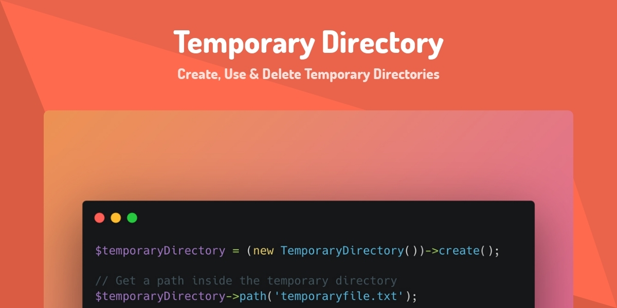 Temporary Directory Create Use And Delete Temporary Directories Made With Laravel